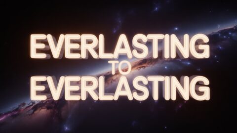 From Everlasting to Everlasting: A Bible Study