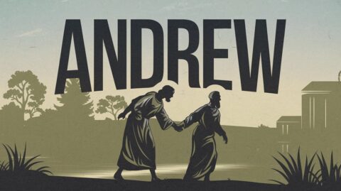 The Disciple Andrew: Bible Study