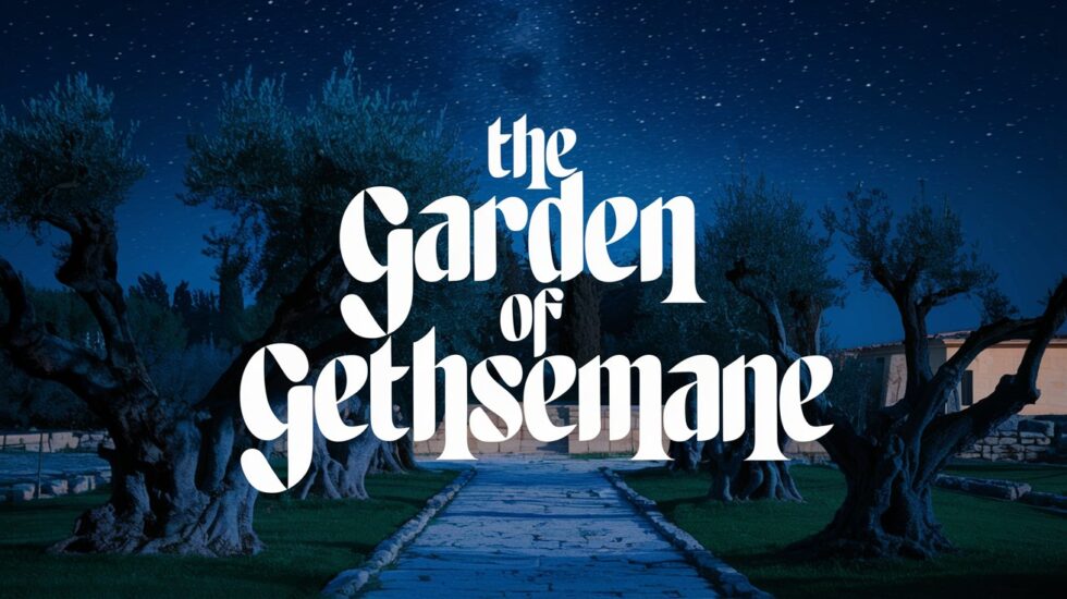 Gethsemane: Christ's Agony, Obedience, and Prayer