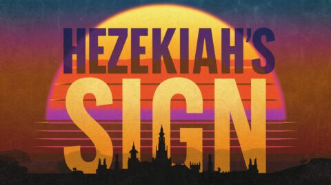 Hezekiah's Sign and the Sundial: A Study of God's Power